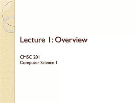 PPT Lecture 1 Overview CMSC 201 Computer Science 1 PowerPoint Presentation ID 5750209
