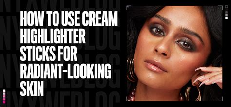 How To Use Makeup Highlighter Stick Saubhaya Makeup