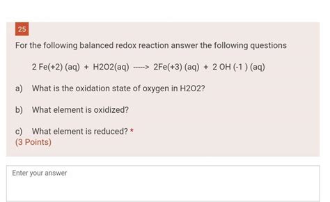 Solved 25 For The Following Balanced Redox Reaction Answer