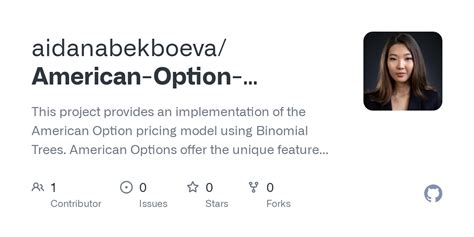 Github Aidanabekboevaamerican Option Binomial Trees This Project