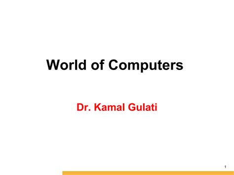 Basic Of Computer Introduction World Of Computers Ppt