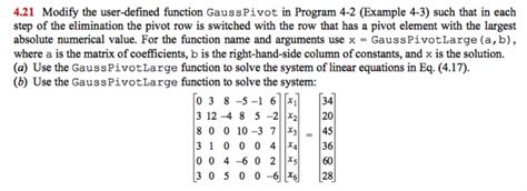 421 Modify The User Defined Function Gausspivot In
