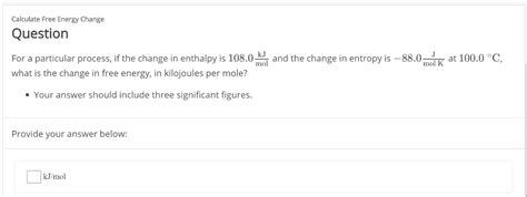 Solved Calculate Free Energy Change Question For A Chegg