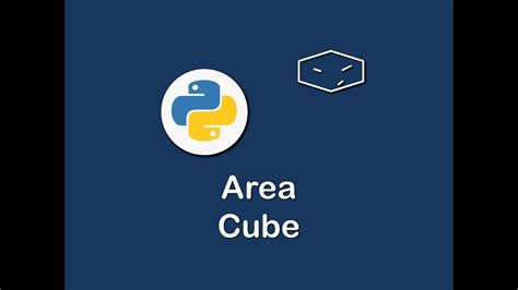 Surface Area Of Cube In Python YouTube