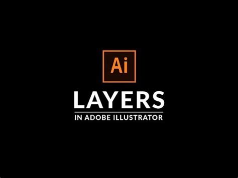 How To Use Layers In Adobe Illustrator YouTube