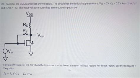 [solved] q2 consider the cmos amplifier shown bel solutioninn