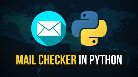 simple mail checker in python youtube