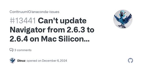 Cant Update Navigator From 263 To 264 On Mac Silicon Machine · Issue 13441 · Continuumio