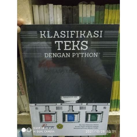 Jual Buku Klasifikasi Teks Dengan Python Shopee Indonesia
