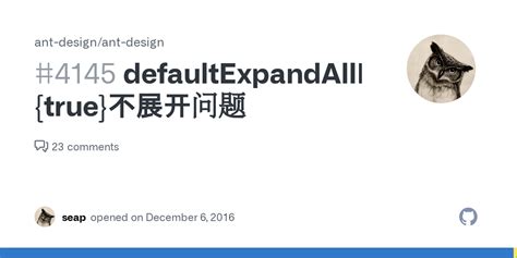 Defaultexpandallrows True Issue Ant Design Ant Design Github