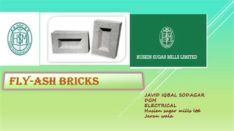 Fly Ash Bricks Javid Iqbal Sodagar Ppt