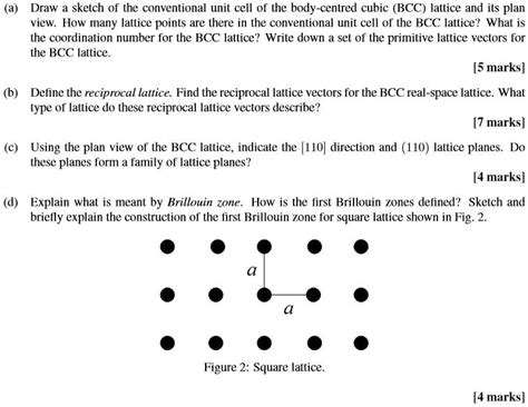 Solved Draw A Sketch Of The Conventional Unit Cell Of The Body