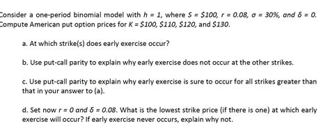 Consider A One Period Binomial Model With H