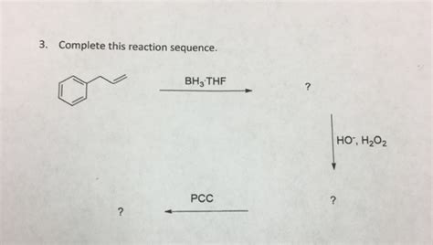 solved complete this reaction sequence