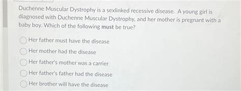 Solved Duchenne Muscular Dystrophy Is A Sexlinked Recessive