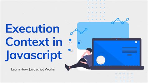 execution context in javascript