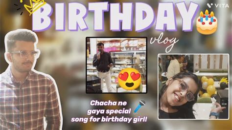 Choti Behen Ka Birthday Celebration Vlog Maddythevlogger Youtube