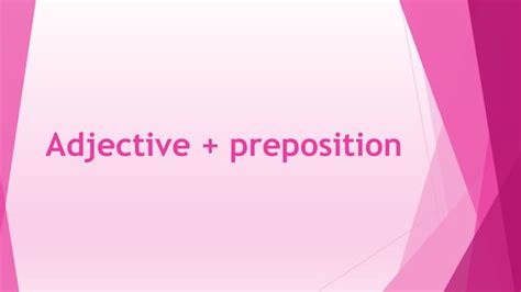Adjective Prepositionpptx