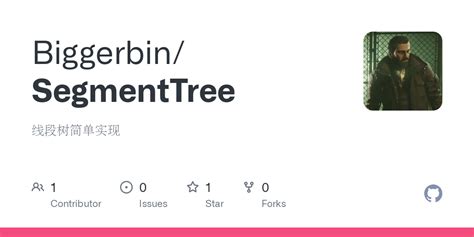 GitHub Biggerbin SegmentTree 线段树简单实现