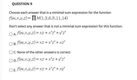 Solved Question 9 Choose Each Answer That Is A Minimal Sum