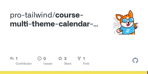 github pro tailwind course multi theme calendar app