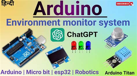 Chatgpt Environmental Monitoring System Using Arduino Arduino