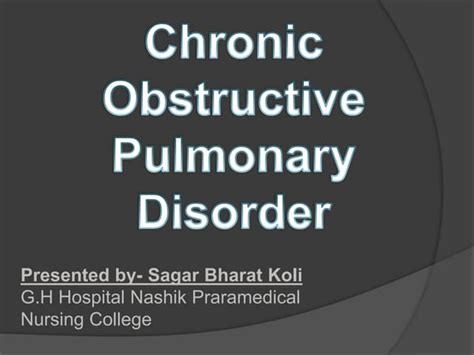 Copdchronic Obstructive Pulmonary Disease Ppt Slideshare Pptx