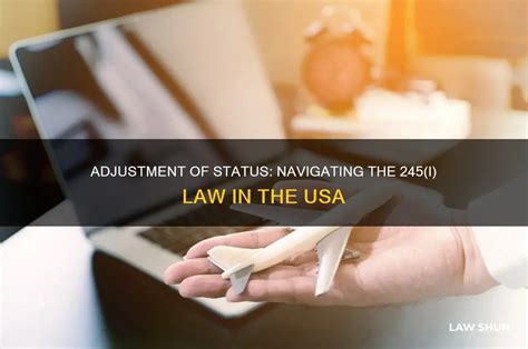 Adjustment Of Status Navigating The 245i Law In The Usa Lawshun