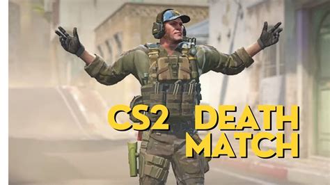 Cs2 Deathmatch Competition Showdown Youtube