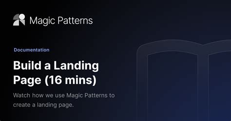 Build A Landing Page 16 Mins Magic Patterns
