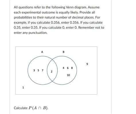 Solved All Questions Refer To The Following Venn Diagram Chegg