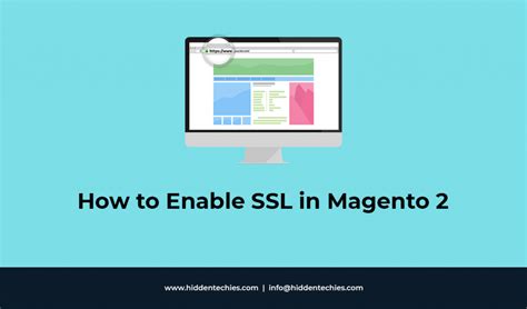 How To Enable Ssl In Magento 2 Hiddentechies How To Enable Ssl In Magento 2 Hiddentechies