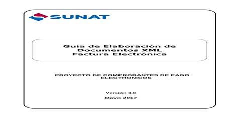 guía de elaboración de documentos xml factura electrónicacpe sunat gob