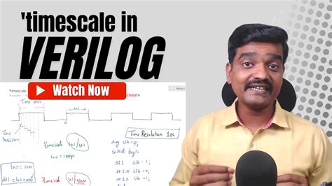 Timescale In Verilog Verilog Tutorial Delay In Verilog Youtube