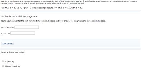 Solved Use The T Distribution And The Sample Results To