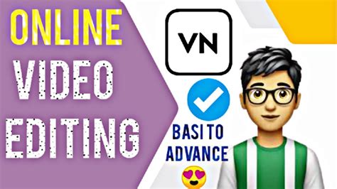 VN Video Editing Tutorial YouTube