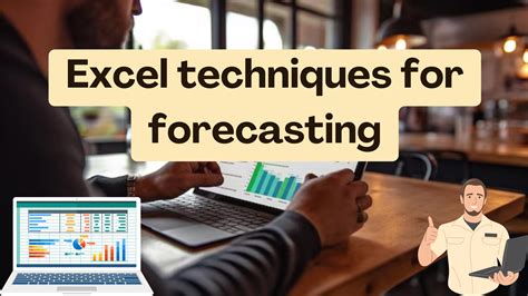 Excel Techniques For Forecasting Subscribedfyi