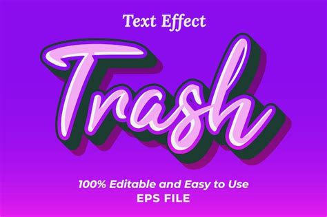Premium Vector Trash Text Effect Editable And Easy To Use
