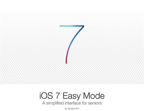 Ios 7 Easy Mode On Behance
