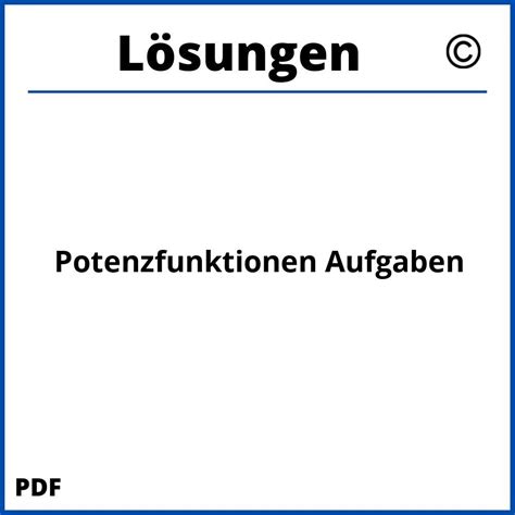 Potenzfunktionen Aufgaben Mit Lösungen Pdf 2025