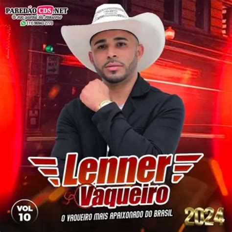 Lenner Vaqueiro 2024 Vitor Fernandes Vaquejada De Luxo Joao Gomes Piseiro Sua Música