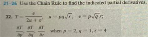 solved 21 26 use the chain rule to find the indicated