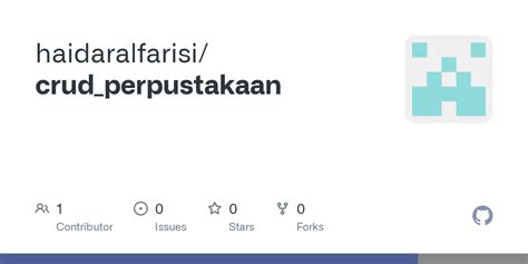GitHub Haidaralfarisi Crud Perpustakaan