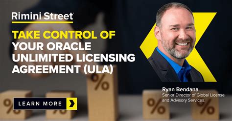 Take Control Oracle Unlimited Licensing Ula Rimini Street