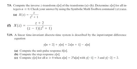 Solved Compute The Inverse Z Transform X N Of The Chegg