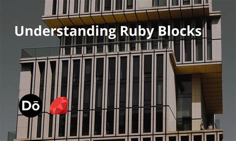 understanding ruby blocks