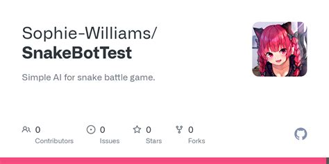 GitHub Sophie Williams SnakeBotTest Simple AI For Snake Battle Game