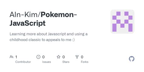 Github Aln Kimpokemon Javascript Learning More About Javascript And