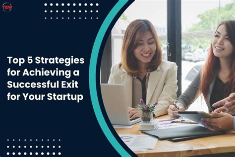 Top 5 Strategies For A Successful Exit For Your Startup The Enterprise World