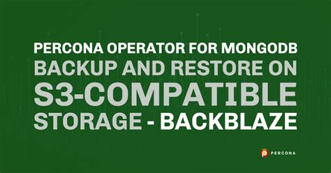Percona Operator For Mongodb Backup And Restore On S3 Compatible